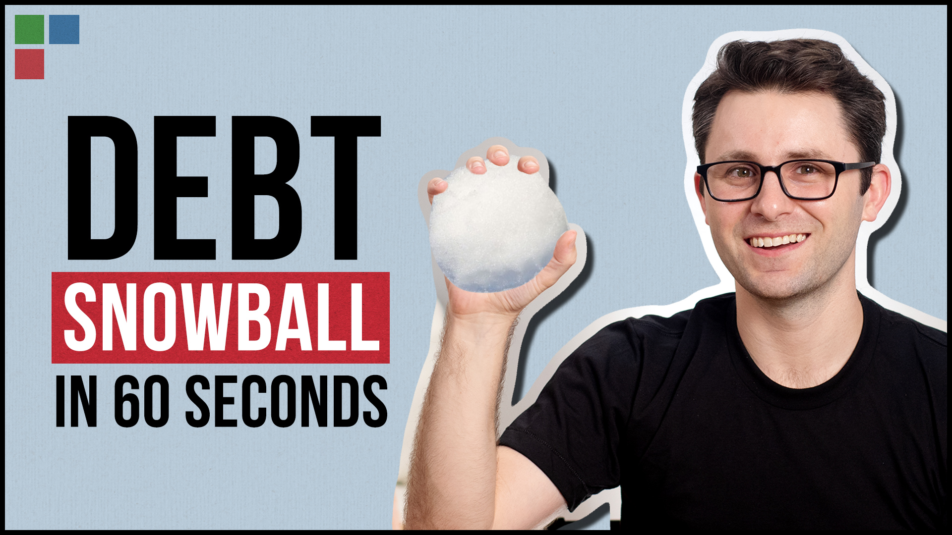 What is the debt snowball? | Practical Personal Finance